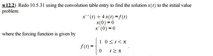 Solved Redo 10.5.31 using the convolution table entry to | Chegg.com