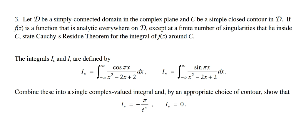 Solved 3. Let D be a simply-connected domain in the complex | Chegg.com