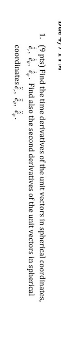 Solved Find the time derivatives of the unit vectors in | Chegg.com