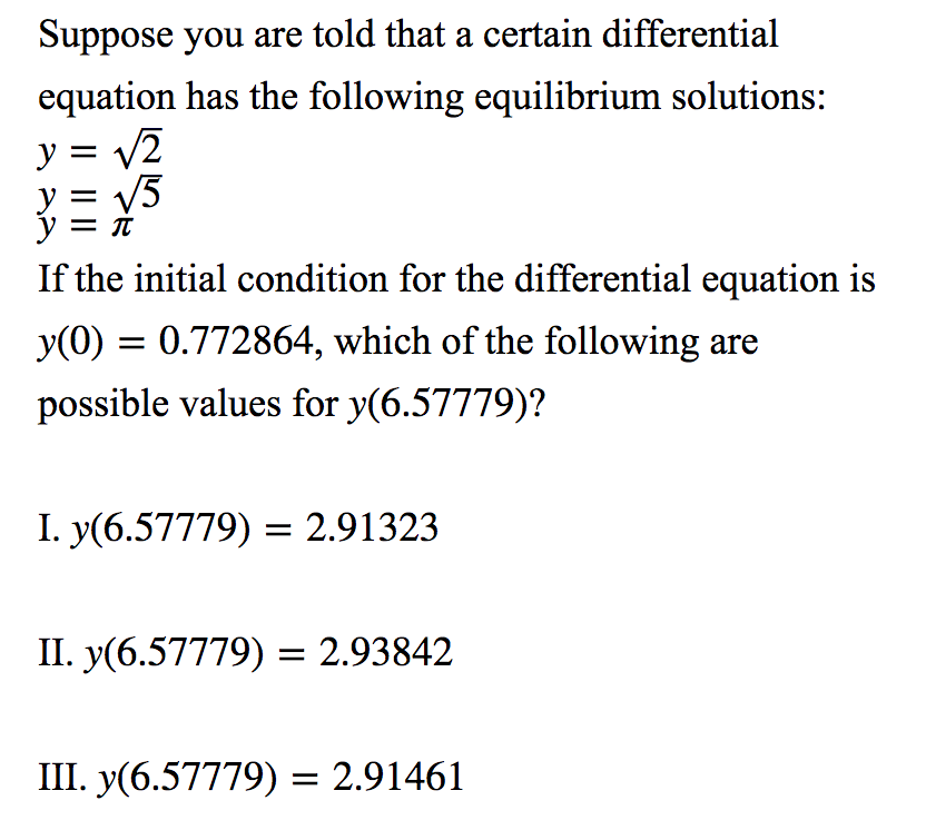 Solved Suppose you are told that a certain differential | Chegg.com