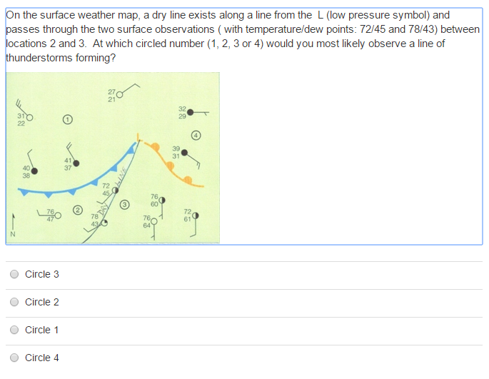 Solved: On The Surface Weather Map, A Dry Line Exists Alon... | Chegg.com