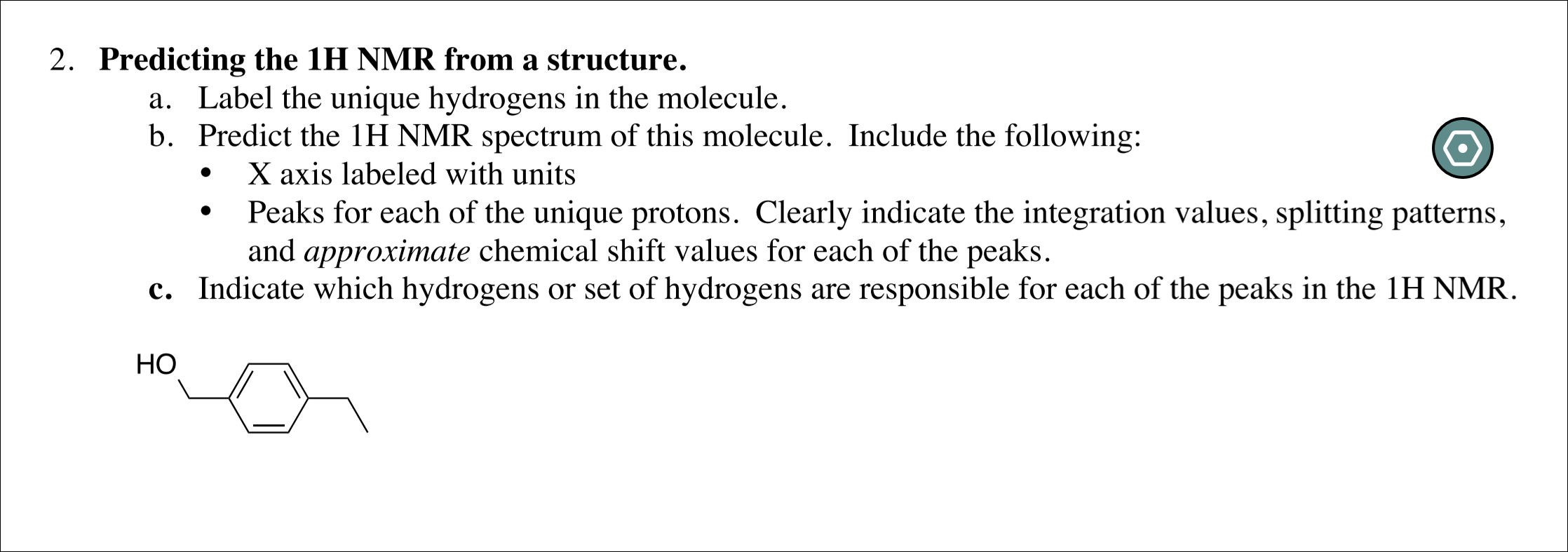 Solved Label the unique hydrogens in the molecule. b. | Chegg.com