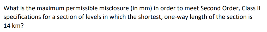 Solved What Is The Maximum Permissible Misclosure In Mm In