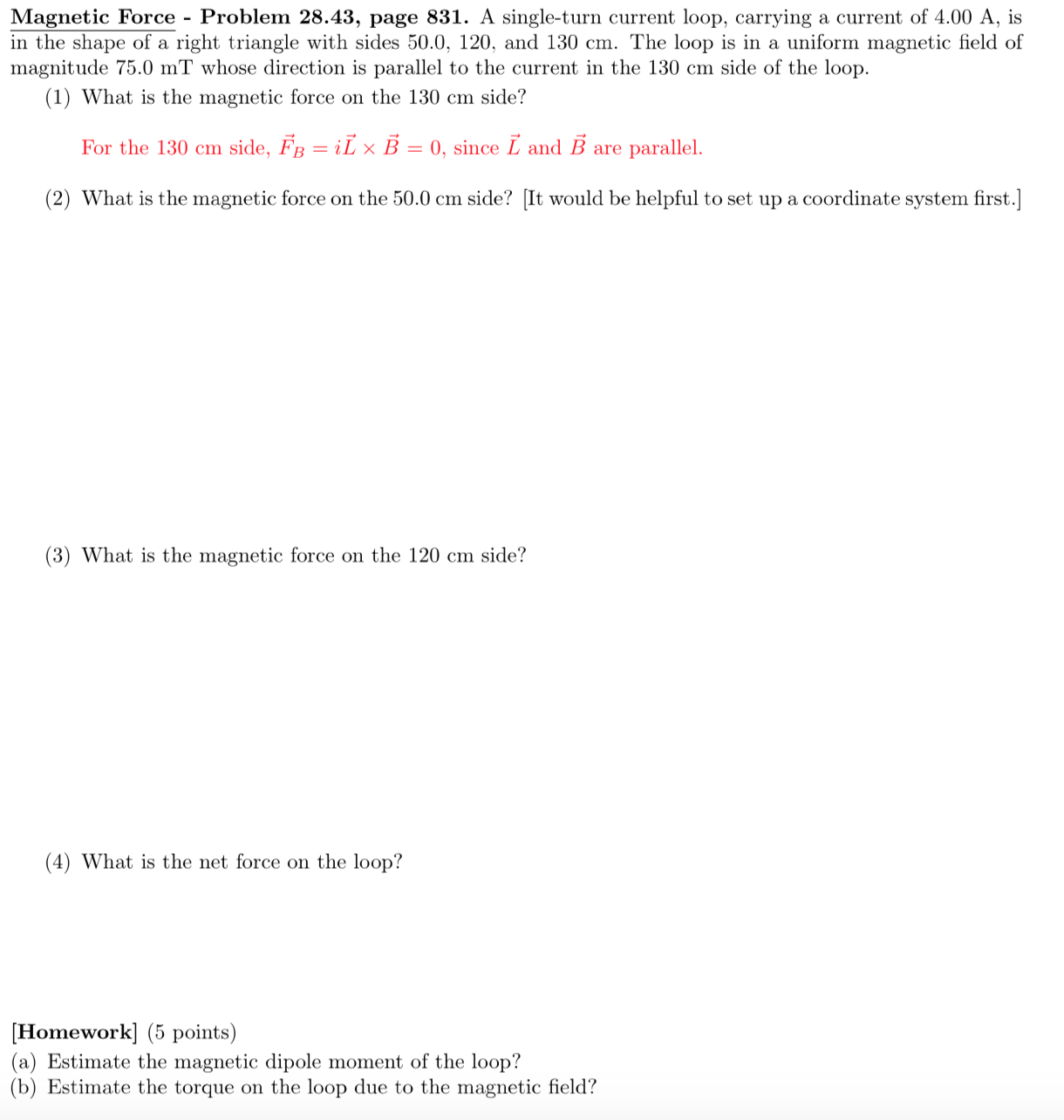 Solved A single-turn current loop, carrying a current of | Chegg.com