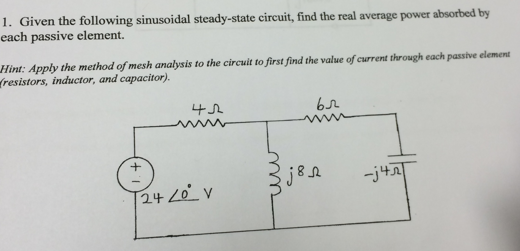 Solved 1. Given the following sinusoidal steady-state | Chegg.com