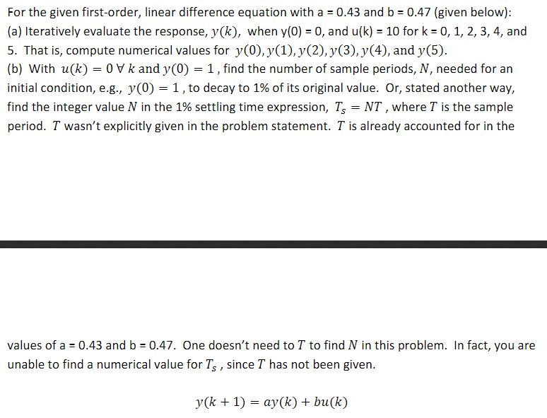 Solved For The Given First Order Linear Difference Equation