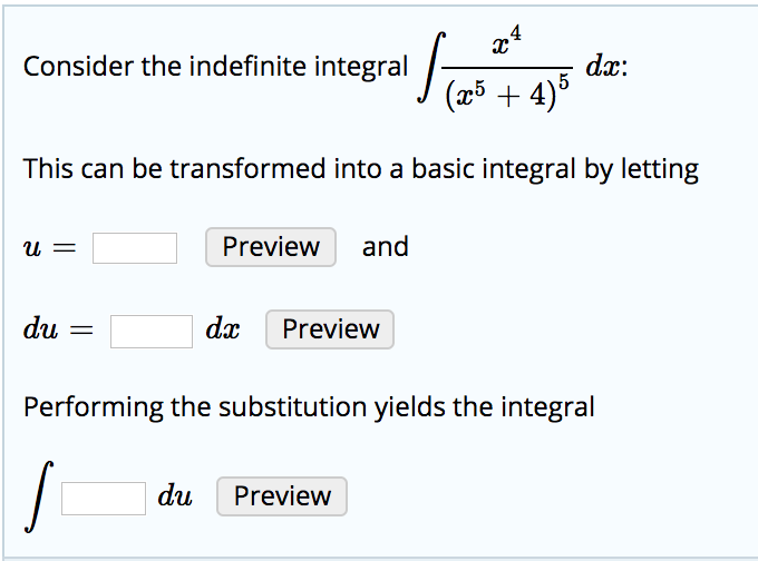 Solved 4 Consider the indefinite integral dx: (r5 + 4) ic | Chegg.com Solved 4 Consider the indefinite integral dx: (r5 + 4) ic | Chegg.com
