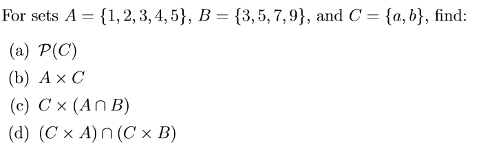 Solved For sets A 1,2, 3,4,5), B - {3,5,7,93, and C- {a, b), | Chegg.com