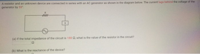 Solved A resistor and an unknown device are connected in | Chegg.com