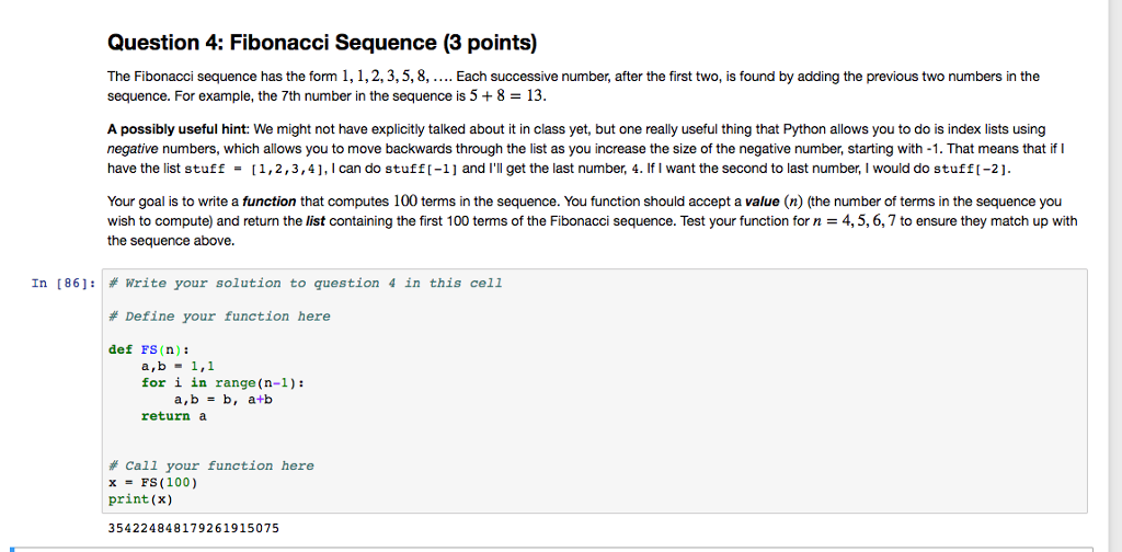 Solved Question 4: Fibonacci Sequence (3 points) The | Chegg.com