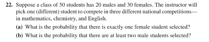 Solved Suppose a class of 50 students has 20 males and 30 | Chegg.com