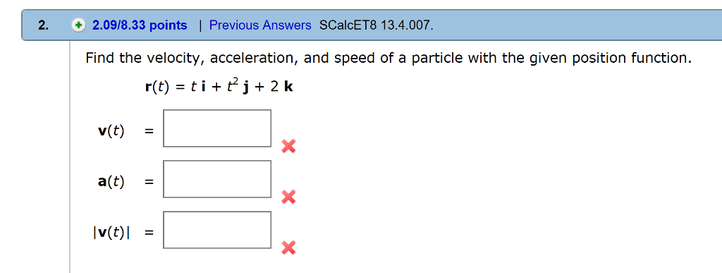 Solved 2. 2.09/8.33 points | Previous Answers SCalcET8 | Chegg.com