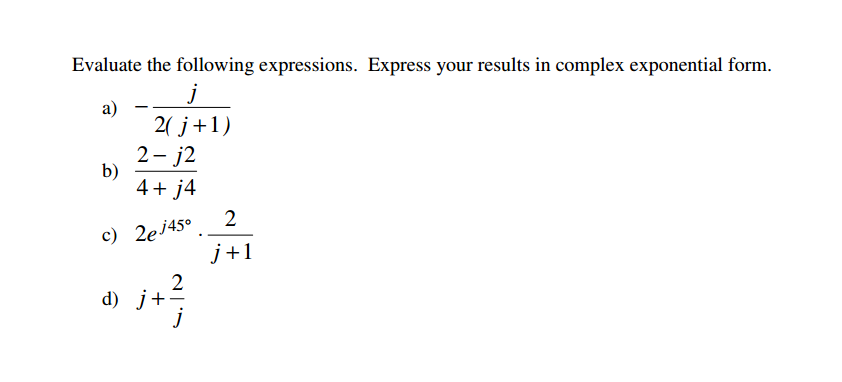 Solved Evaluate the following expressions. Express your | Chegg.com
