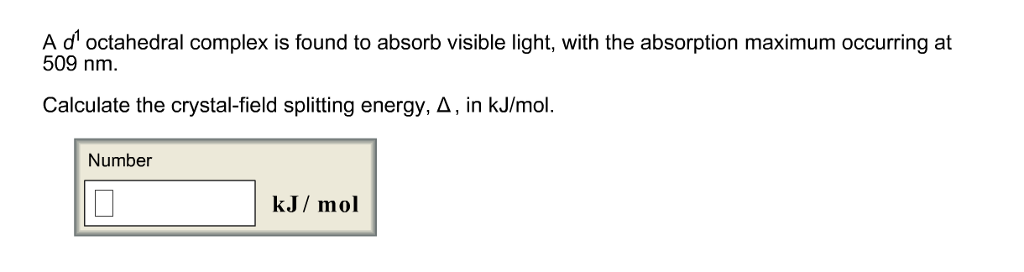 Solved A d octahedral complex is found to absorb visible | Chegg.com