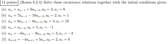 Solved 14 points (Rosen 8.2.4) Solve these recurrence | Chegg.com