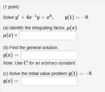 Solved 1 point) Solve y' 4z 1y-z, (1)--8 (a) Identify the | Chegg.com