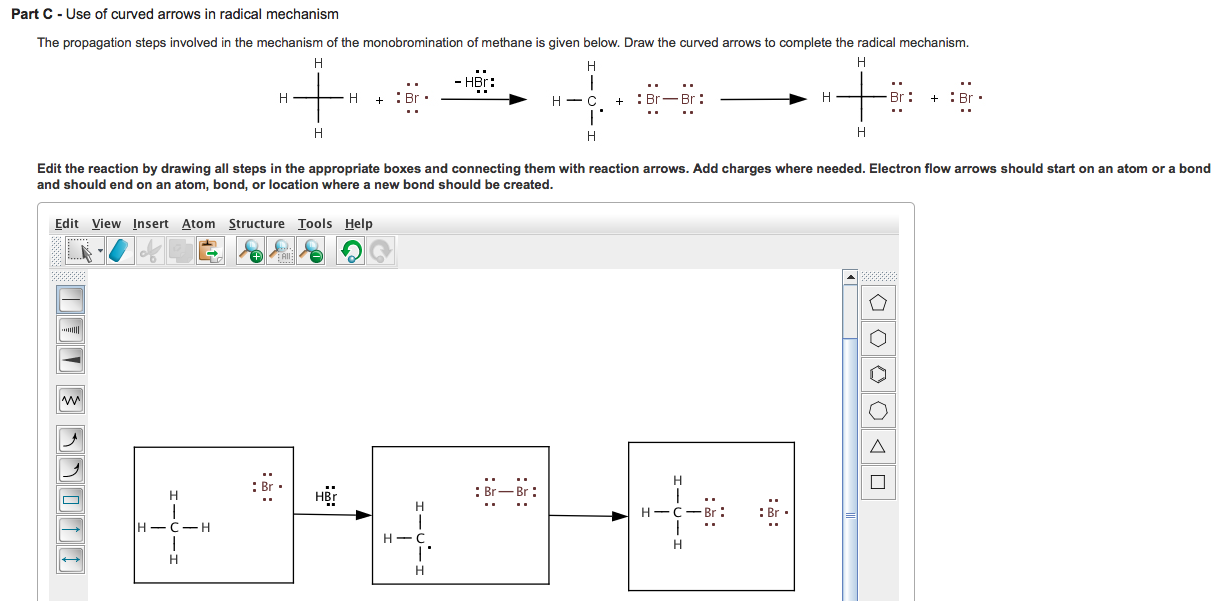 Solved Part C- Use of curved arrows in radical mechanism The | Chegg.com