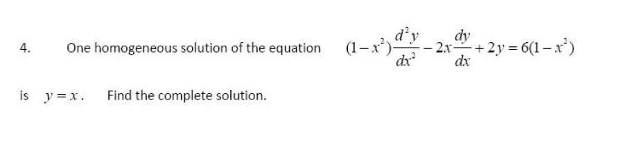 Solved 4.One homogeneous solution of the equation | Chegg.com