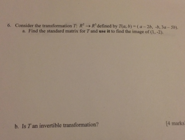 Solved 6. Consider the transformation T: R^2 right arrow | Chegg.com