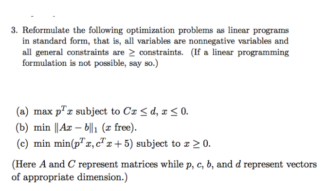 Reformulate the following optimization problems as | Chegg.com
