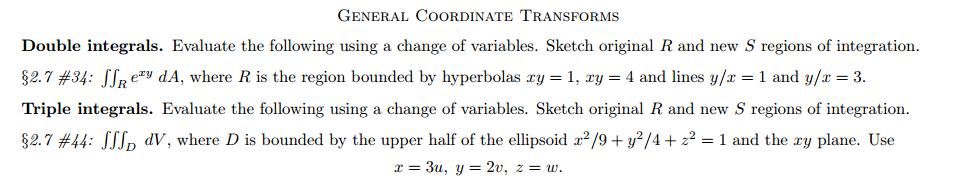 Solved GENERAL COORDINATE TRANSFORMS Double integrals. | Chegg.com