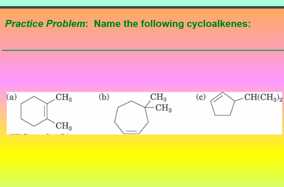 Solved Name the following cycloalkenes: | Chegg.com