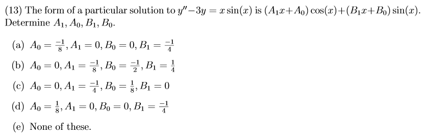 Solved The general solution of y" - y' - 2y = 2 cos 2x 4- | Chegg.com
