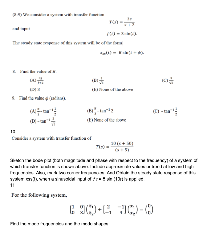 Solved (8-9) We consider a system with transfer function | Chegg.com