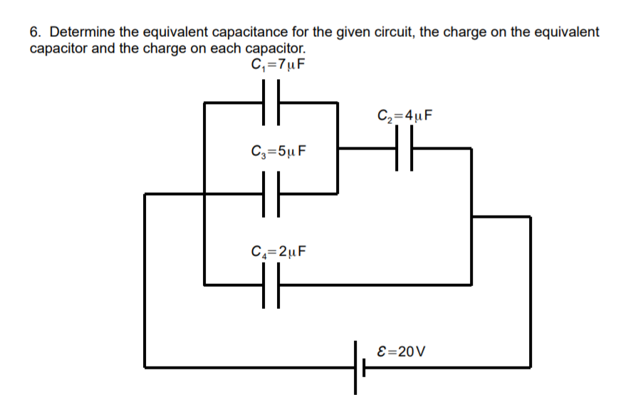 Solved 6. Determine the equivalent capacitance for the given | Chegg.com