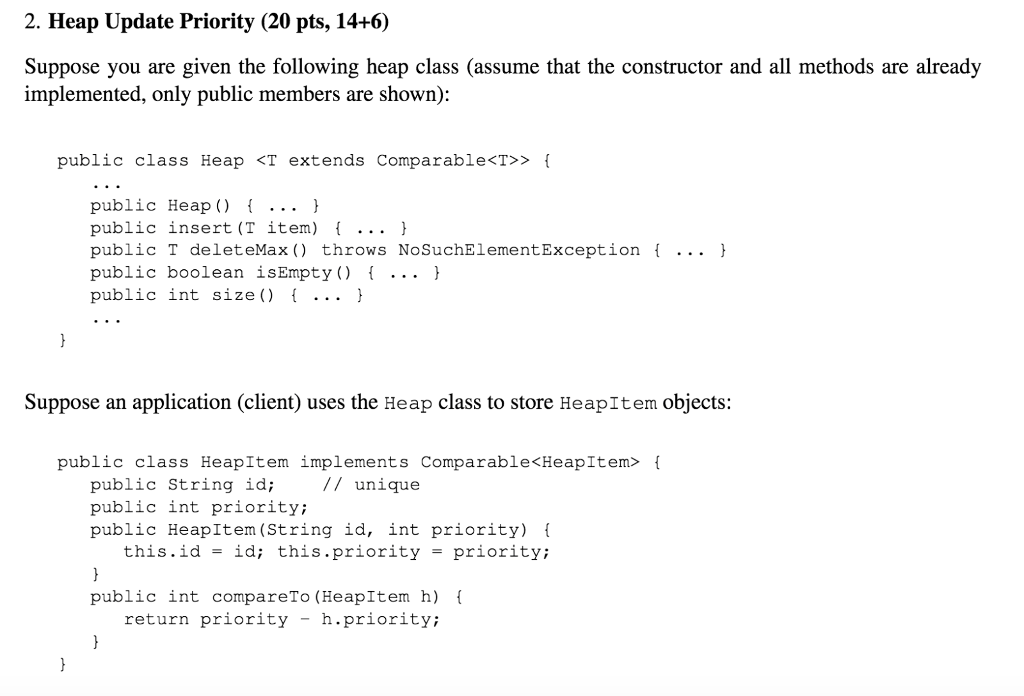 Solved 2 Heap Update Priority 20 Pts 146 Suppose You 