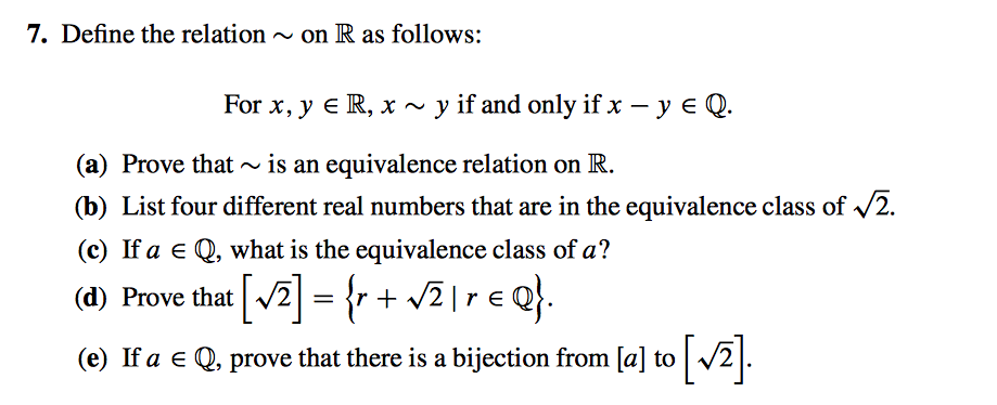 Solved Define The Relation ~ On R As Follows For X Y R 
