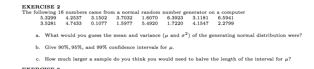 Solved The following 16 numbers came from a normal random | Chegg.com