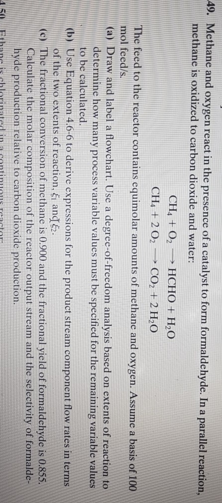 Solved Methane and oxygen react in the presence of a | Chegg.com