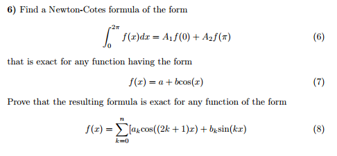 Find a Newton-Cotes formula of the form that is | Chegg.com