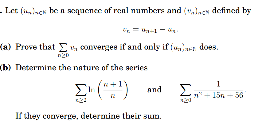 Solved . Let (Un)neN be a sequence of real numbers and | Chegg.com