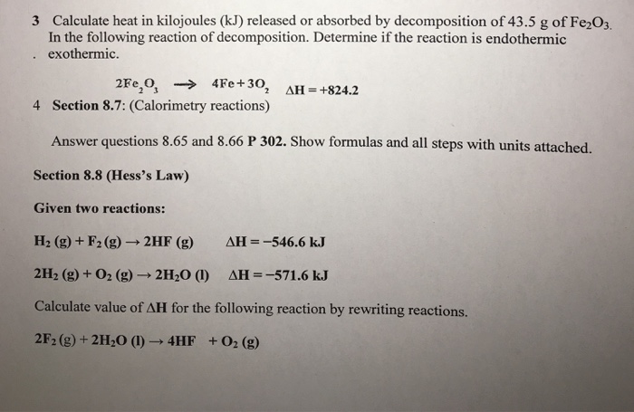 Solved Calculate heat in kilojoules (KJ) released or | Chegg.com