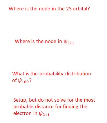 Solved Where is the node in the 2S orbital? Where is the | Chegg.com