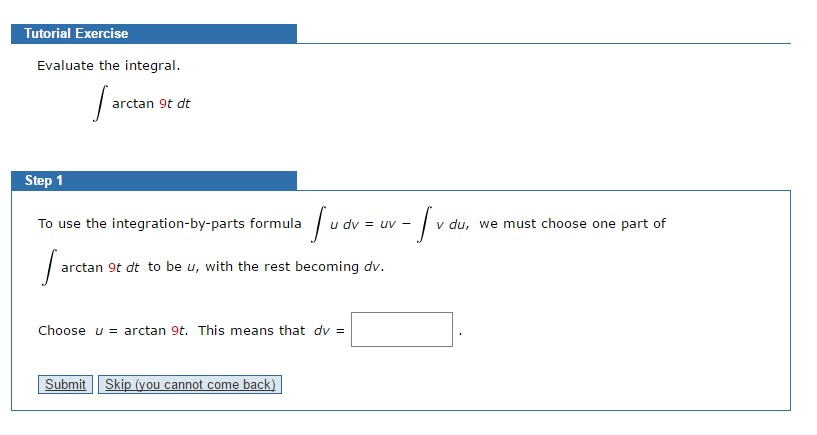 Solved Evaluate the integral. integral arctan 9t dt To use | Chegg.com