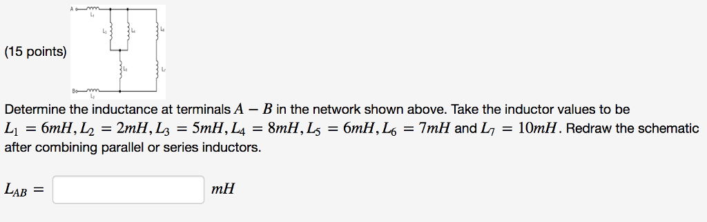 Solved (15 points) Lr Determine the inductance at terminals | Chegg.com