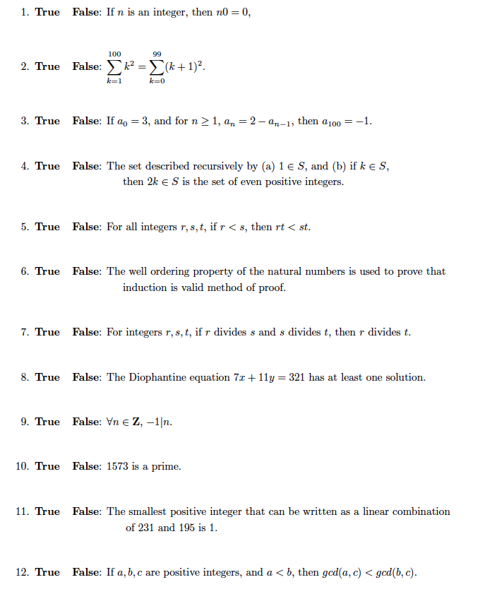 Solved True False: If n is an integer, then n0 = 0, True | Chegg.com