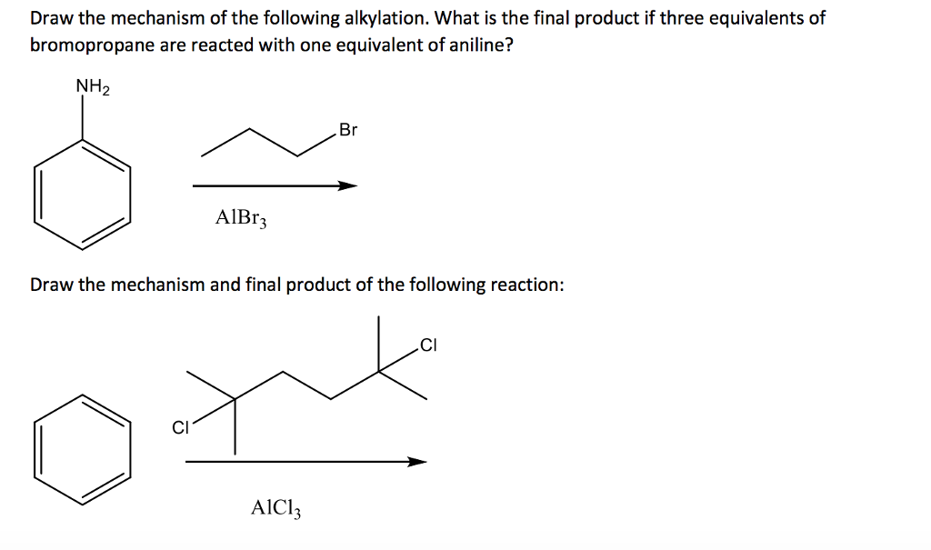 Solved Draw the mechanism of the following alkylation. What | Chegg.com