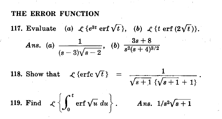 Solved THE ERROR FUNCTION Evaluate (a) L (e^3t erf | Chegg.com Solved THE ERROR FUNCTION Evaluate (a) L (e^3t erf | Chegg.com