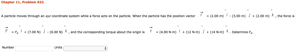 Solved A particle moves through an xyz coordinate system | Chegg.com