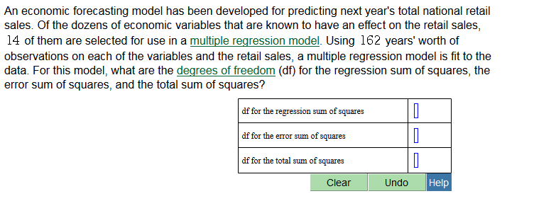 Solved An economic forecasting model has been developed for | Chegg.com
