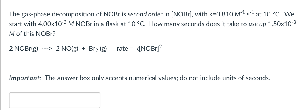 Solved The gas-phase decomposition of NOBr is second order | Chegg.com