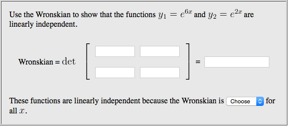 Solved Use the Wronskian to show that the functions y1 = | Chegg.com