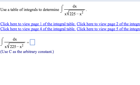 Solved Use a table of integrals to determine int , | Chegg.com