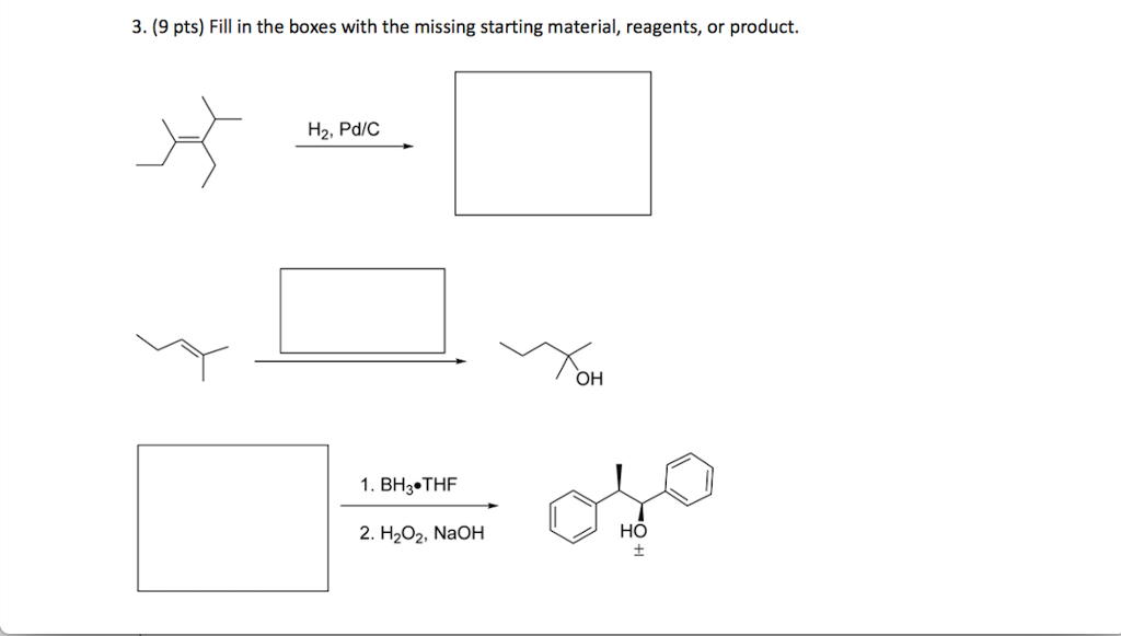 Solved 3. (9 pts) Fill in the boxes with the missing | Chegg.com Solved 3. (9 pts) Fill in the boxes with the missing | Chegg.com