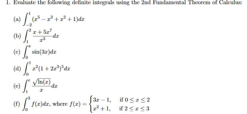 Solved 1. Evaluate the following definite integrals using | Chegg.com