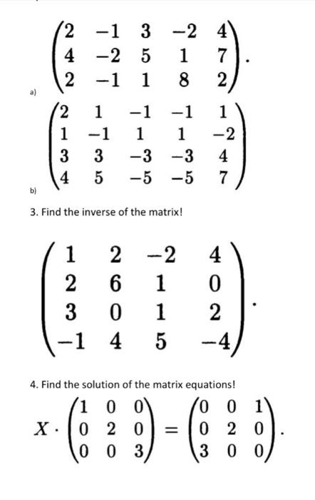 1. Find the linear combinations of matrices 2. | Chegg.com